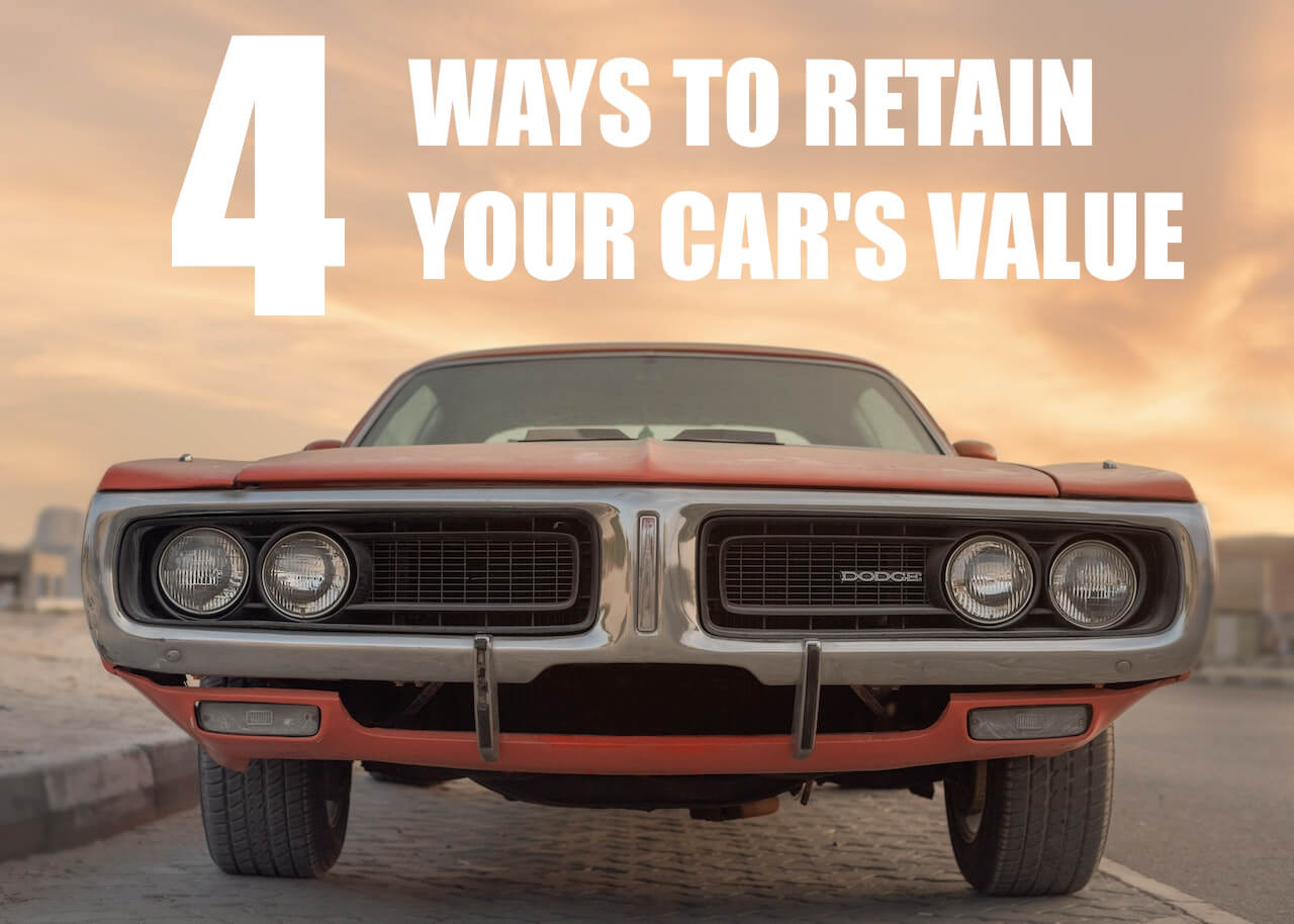 Don't Do These 4 Things if You Want Your Car to Retain it's Value!